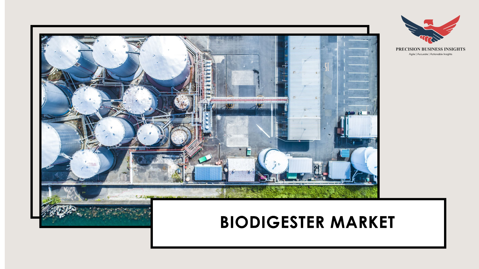 Biodigester Market Outlook, Research Report, Key Developments 2024-2030 ...